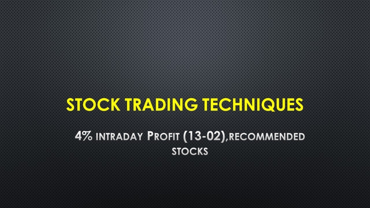 4% intraday profit,(13-02-2020),in recommended stock - YouTube
