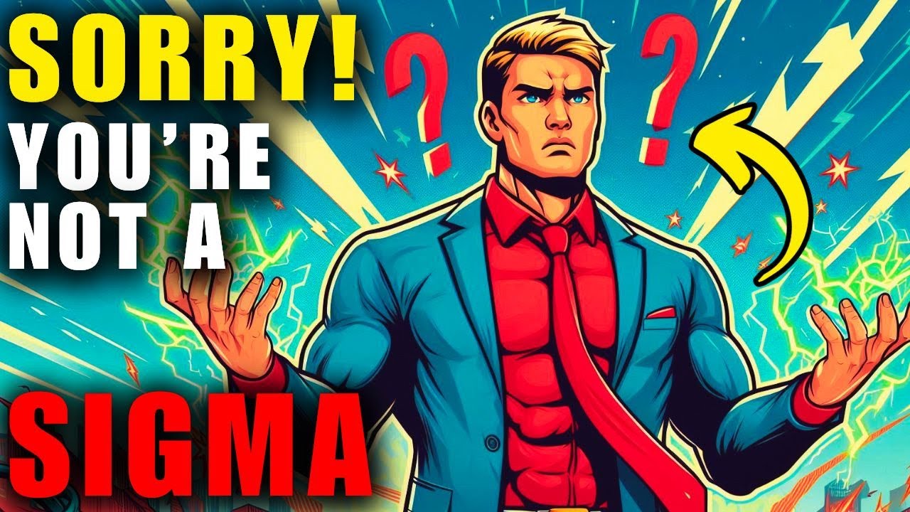 10 Signs You Are NOT A Sigma Male - YouTube