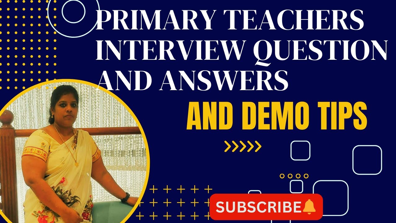 Primary teachers interview questions and answers| And Demo tips - YouTube