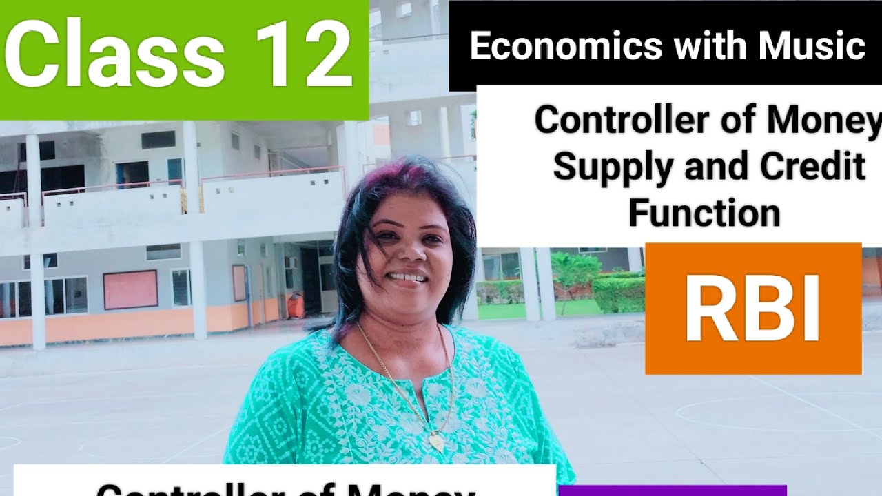 Class 12#Controller of Money Supply and Credit Function of RBI# ...