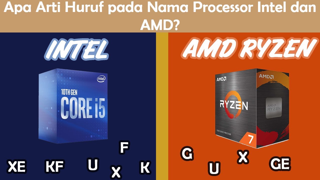 MENGENAL SUFFIX PADA PROCESSOR INTEL dan AMD | Processor - YouTube