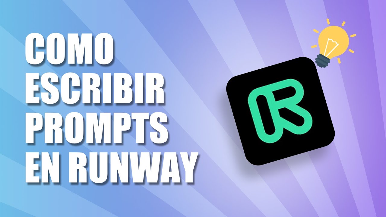 Cómo Escribir Prompts en Runway (2025) - YouTube