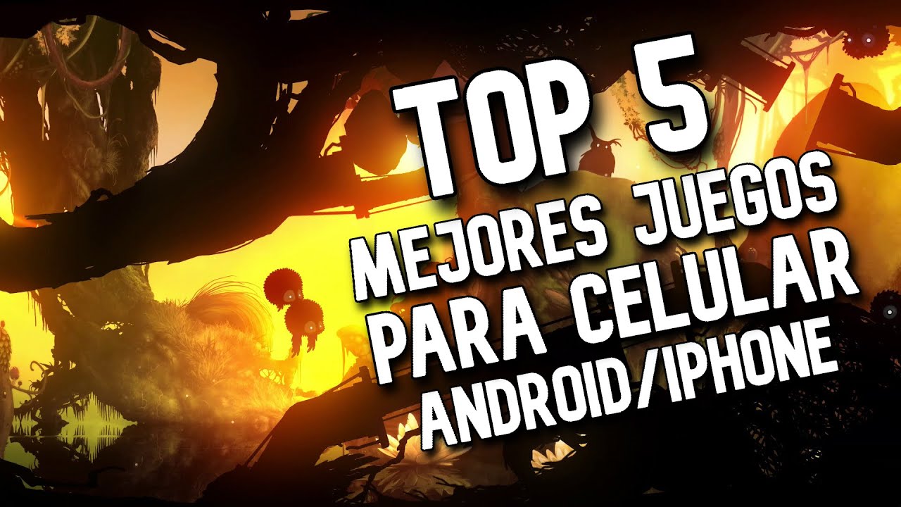 TOP 5 Mejores juegos para celular/Android/IPhone - YouTube
