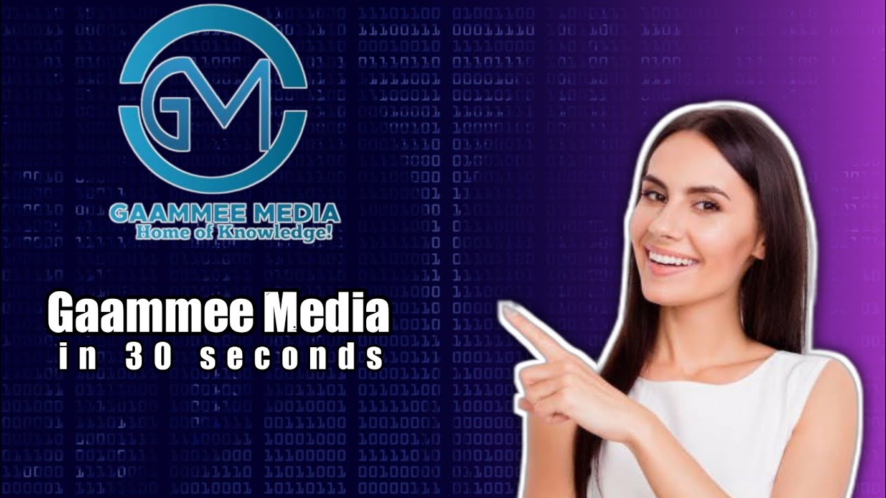 Gaammee Media in 30 Seconds - YouTube