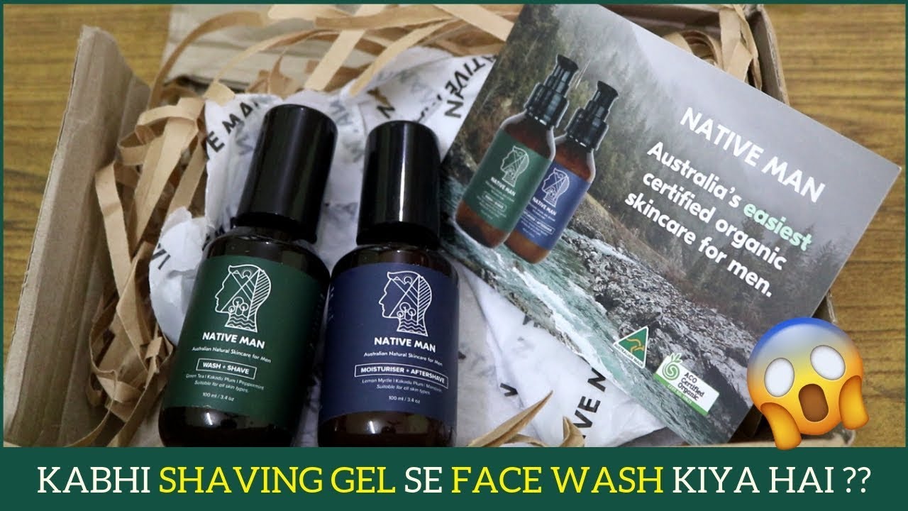 REVIEWING 4 PRODUCTS | NATIVE MAN SHAVE+WASH & NATIVE MAN MOISTURIZER ...