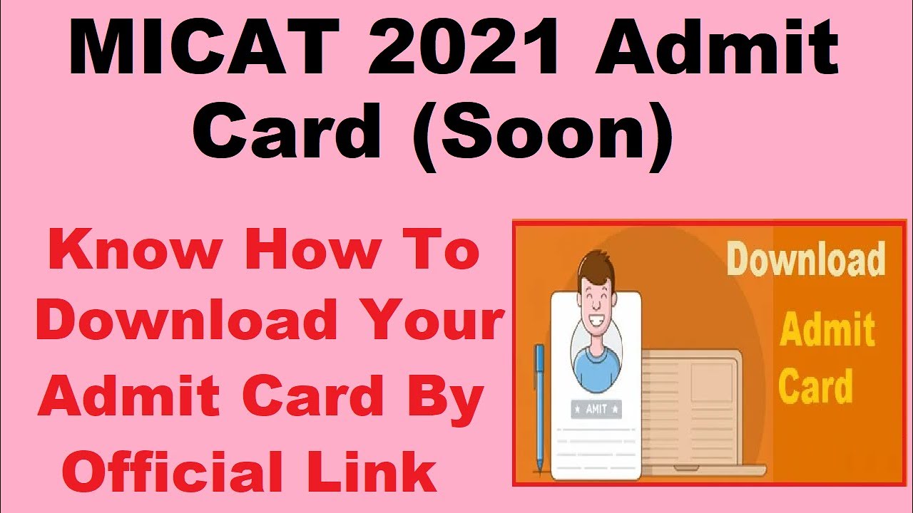 MICAT 2021 Admit Card (Released) - Know How To Check MICAT 2021 Hall ...