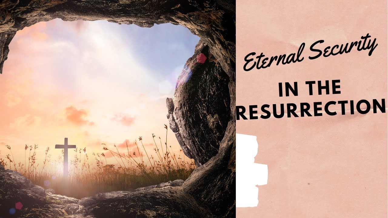 Eternal Security In The Resurrection -Psalm 16, Pastor Ernest C. Brown ...