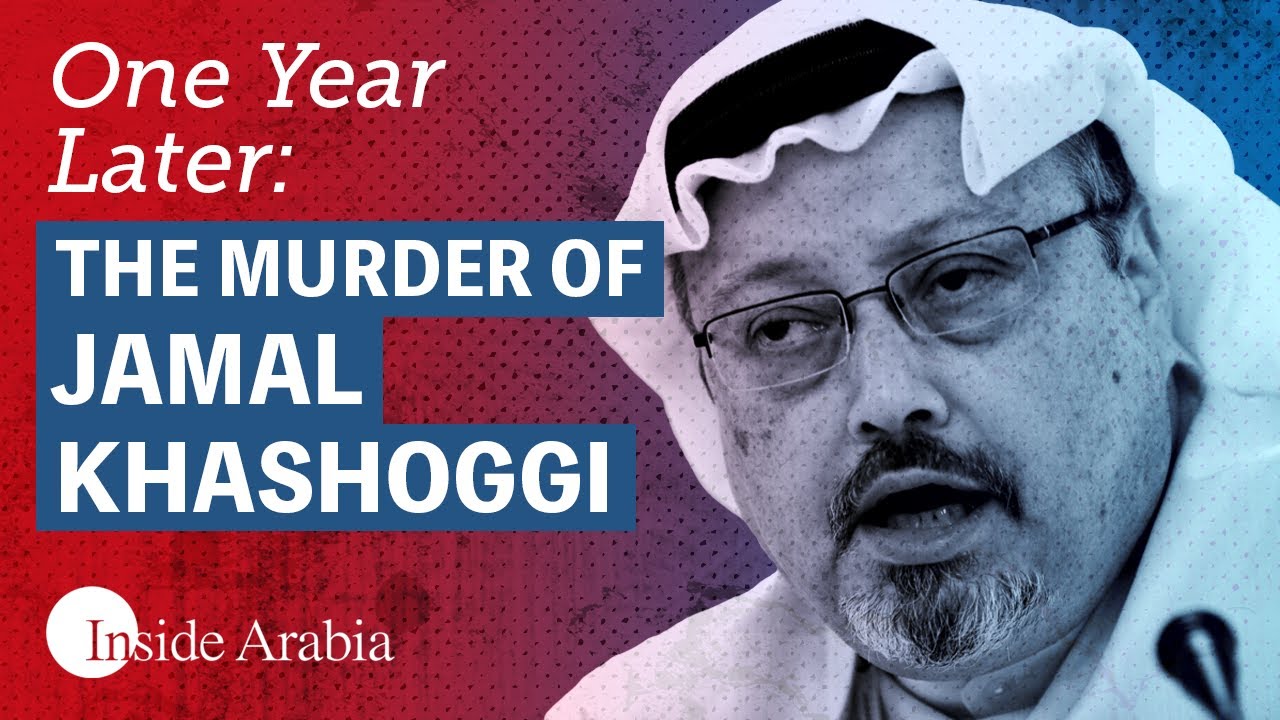 One Year Later: The Murder of Jamal Khashoggi - YouTube