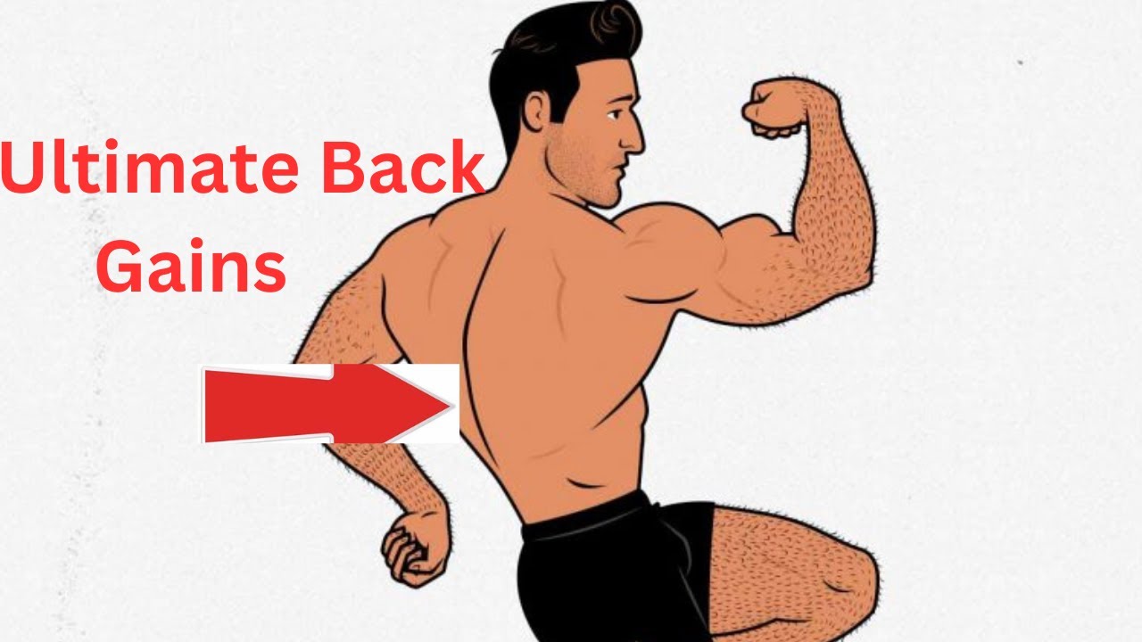 Unleash Your Ultimate Back Gains NOW! The 5 Game-Changing Workouts You ...
