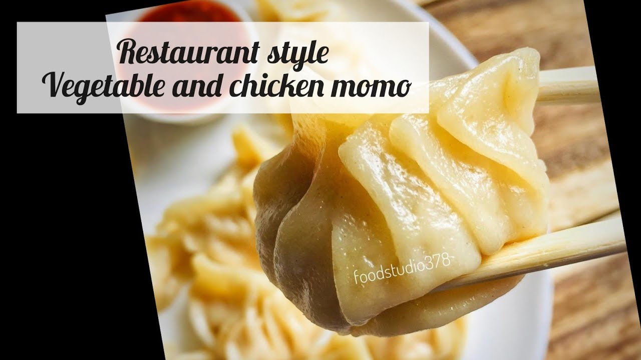 Restaurant style chicken momo - YouTube