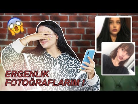 GÖZLERİM KANADI ! ERGENLİK FOTOĞRAFLARIMA BAKIYORUM