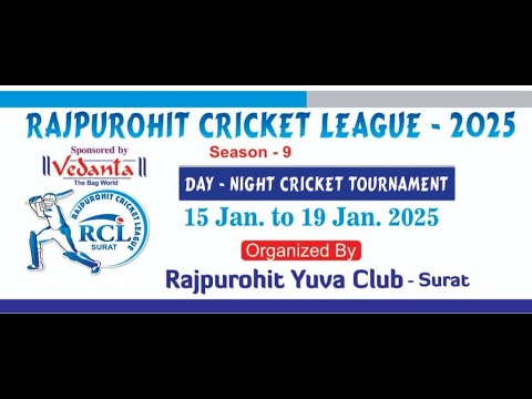 RAJPUROHIT PREMIER LEAGUE - 2025 (RCL - 9) DAY - 4 - YouTube