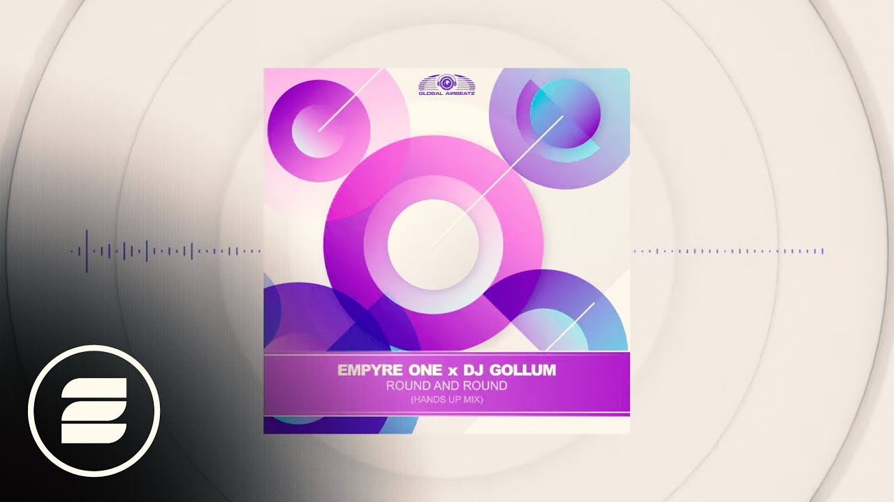 Empyre One & DJ Gollum - Round And Round (Hands Up Mix) - YouTube