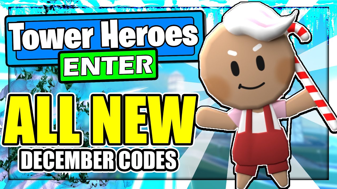 Tower Heroes (DECEMBER) CODES *UPDATE!* ALL NEW ROBLOX Tower Heroes ...