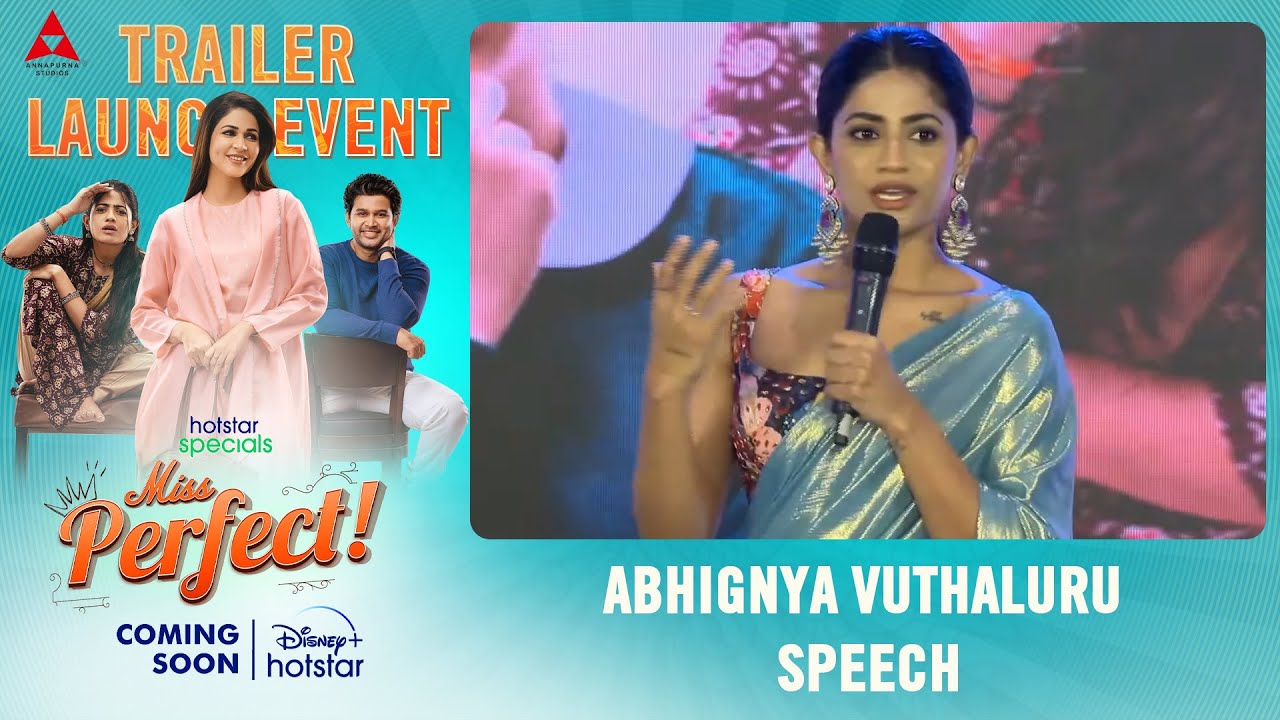 Abhignya Vuthaluru Speech @ Miss Perfect Trailer Launch | Annapurna Studios - YouTube