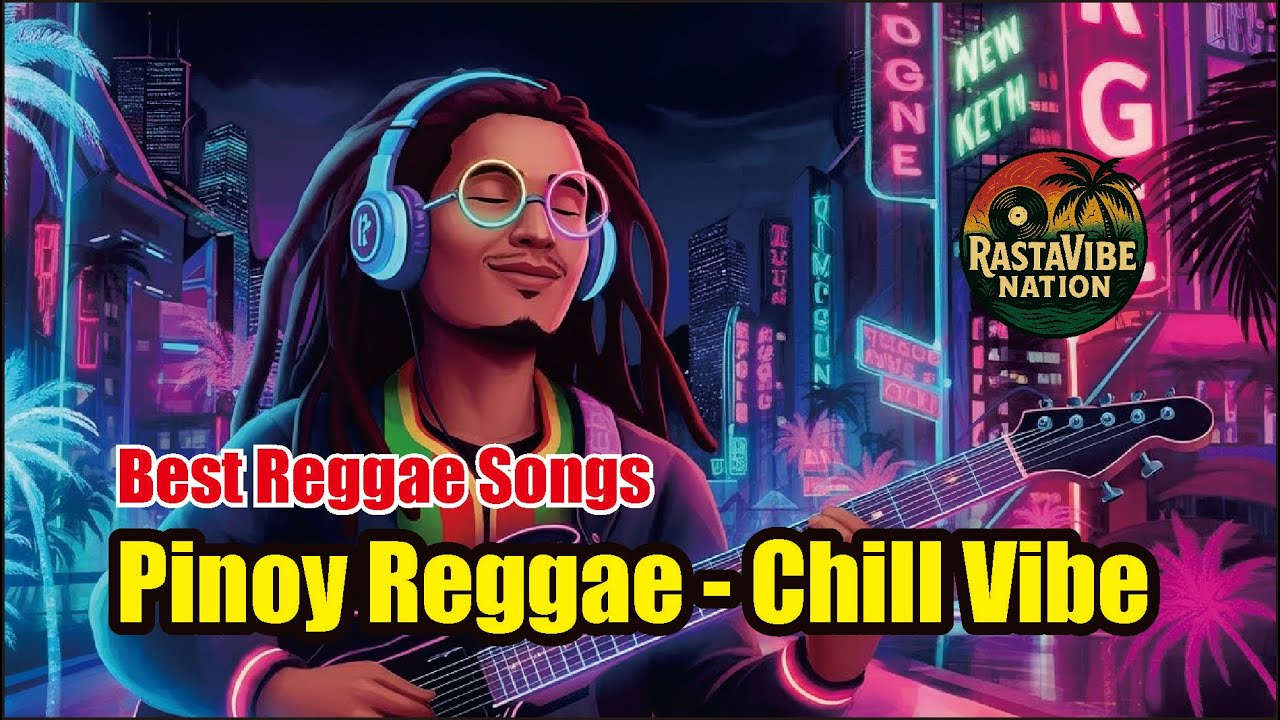 Chill Pinoy Reggae _ Reggae Kape Time | Tulog Reggae Nights - peaceful ...