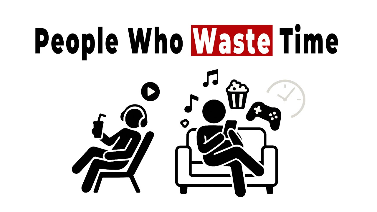 The Psychology of People Who Waste Their Time - YouTube