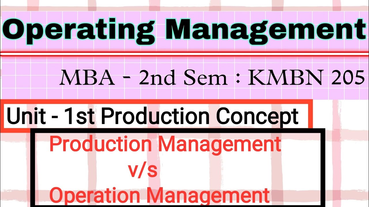 Difference between Operation Management And Production Management ...