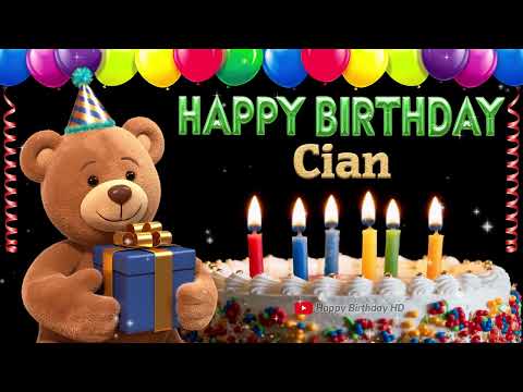 Cian Happy birthday To You - Happy Birthday song name Cian 🎁 🎂