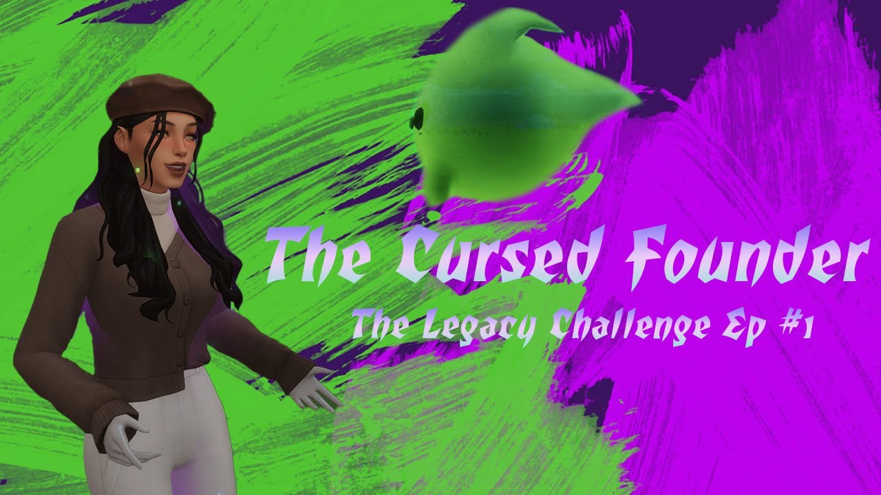 The Cursed Founder || Sims 4: Legacy Challenge EP 1 - YouTube