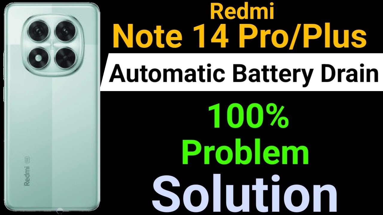 Redmi Note 14 Pro/Pro+ Battery Drain Problem | How to Fix Battery Drain ...