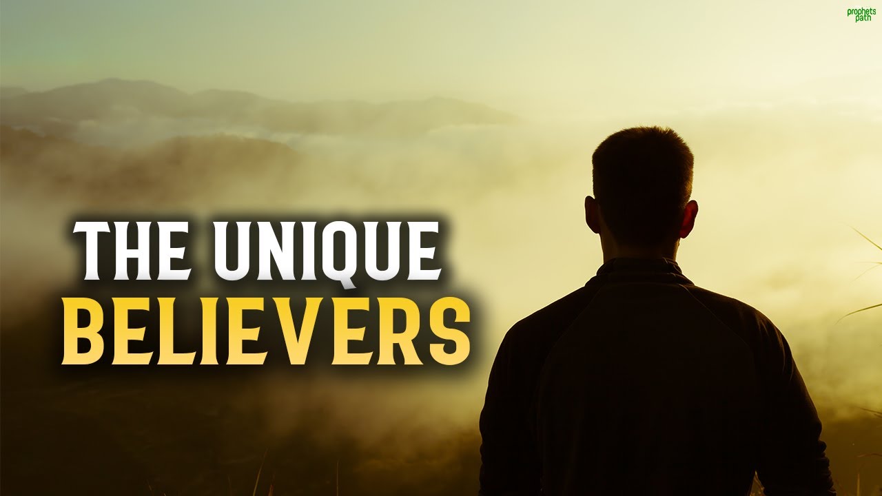 THESE BELIEVERS ARE VERY UNIQUE TO ALLAH - YouTube