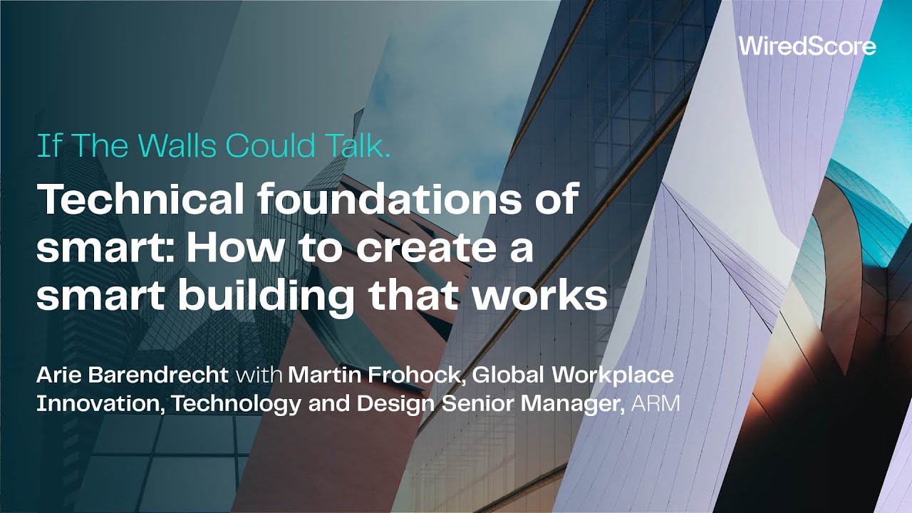 How to create a smart building that works. A conversation with Martin ...