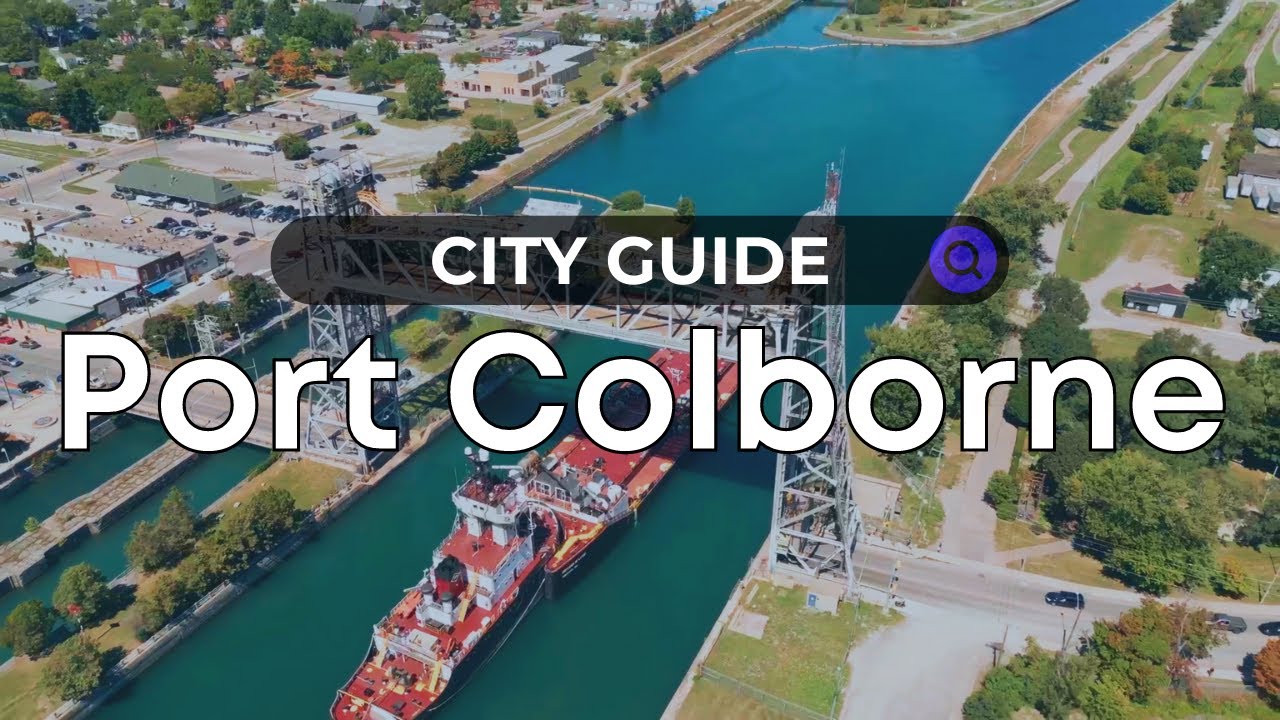 Port Colborne City Guide | Ontario - Canada Moves You - YouTube