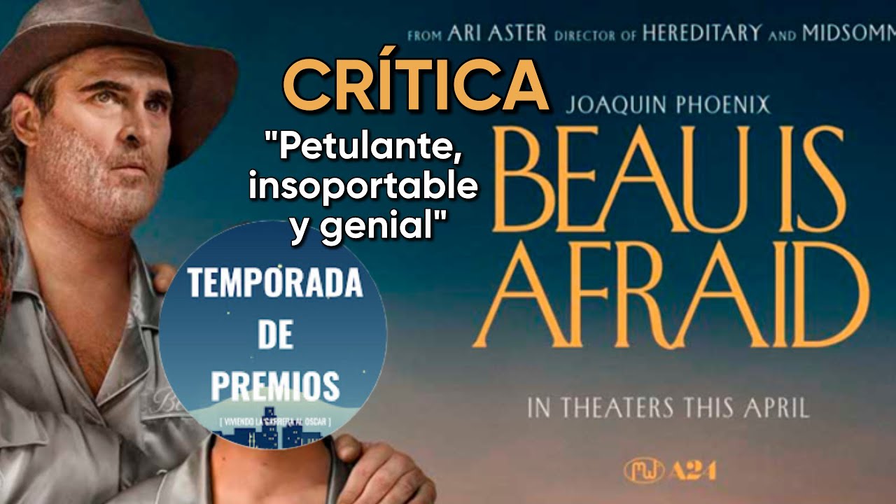 Beau Tiene Miedo Crítica sin Spoilers ★★★ - YouTube