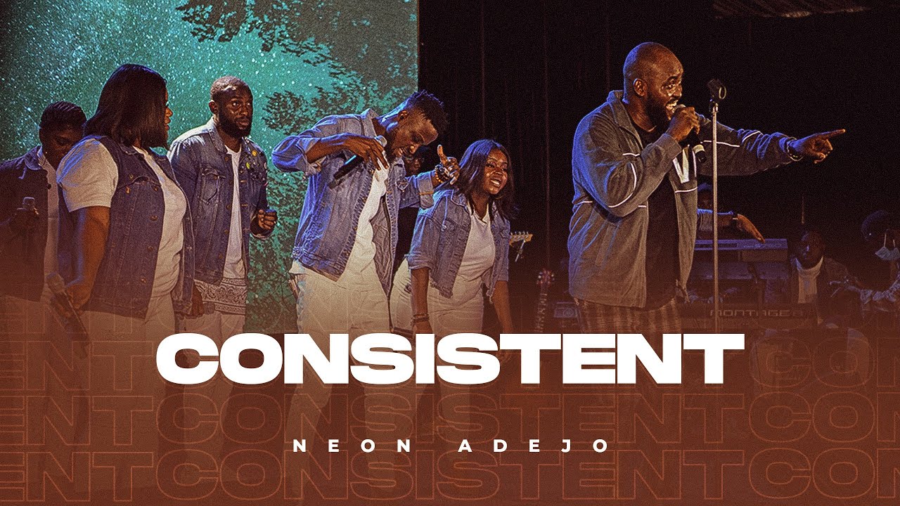 Neon Adejo | Consistent | LIVE - YouTube