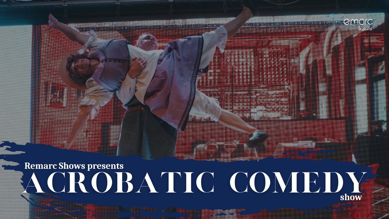 Acrobatic Comedy Show 🎭 - YouTube
