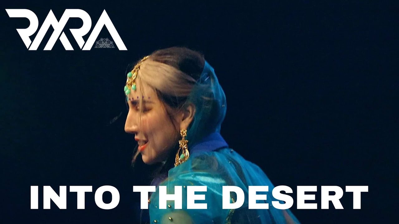 DJ Rara-Into the Desert (Music Video)【若熙娘娘DJ Rara&貂皇】 - YouTube