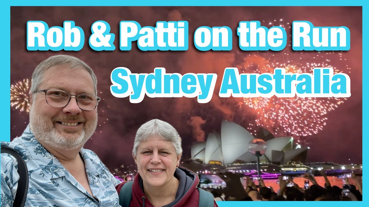 Rob & Patti on the Run - Sydney Australia (Fireworks) - YouTube