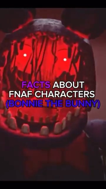 FACTS ABOUT FNAF CHARACTERS (BONNIE THE BUNNY) #fnaf #fnafedit #shorts ...