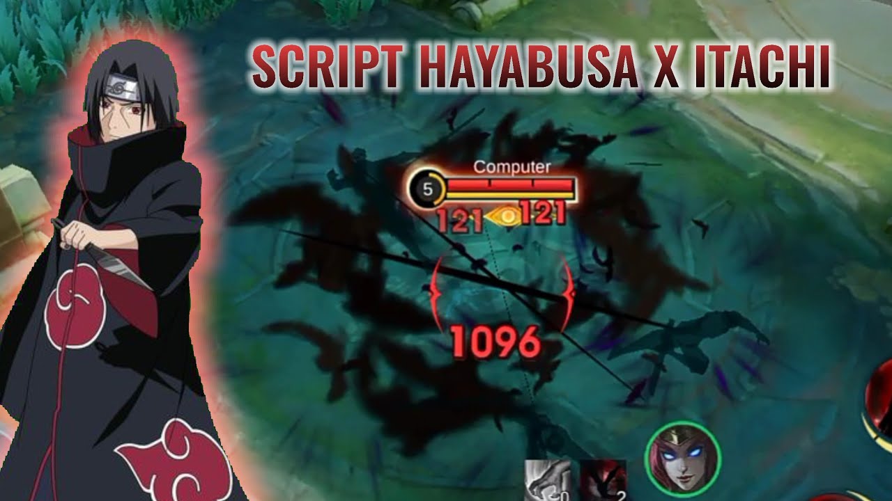 Script Hayabusa X Itachi Uchiha | Mlbb x Naruto - YouTube
