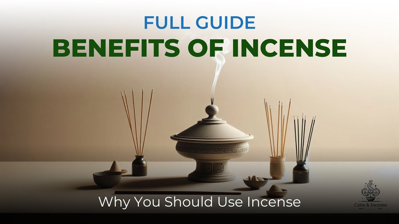 The Benefits of Using Incense: Why You Should Start Today - YouTube