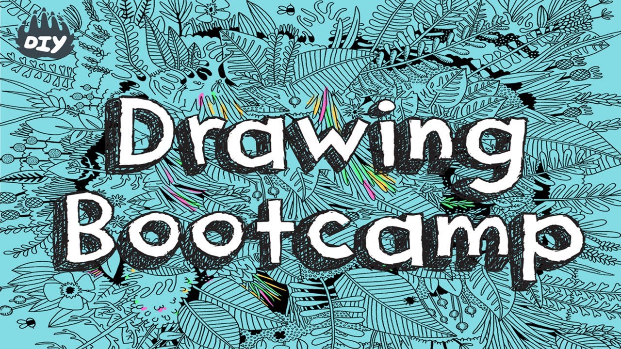 Grow Your Skills with Drawing Bootcamp - YouTube