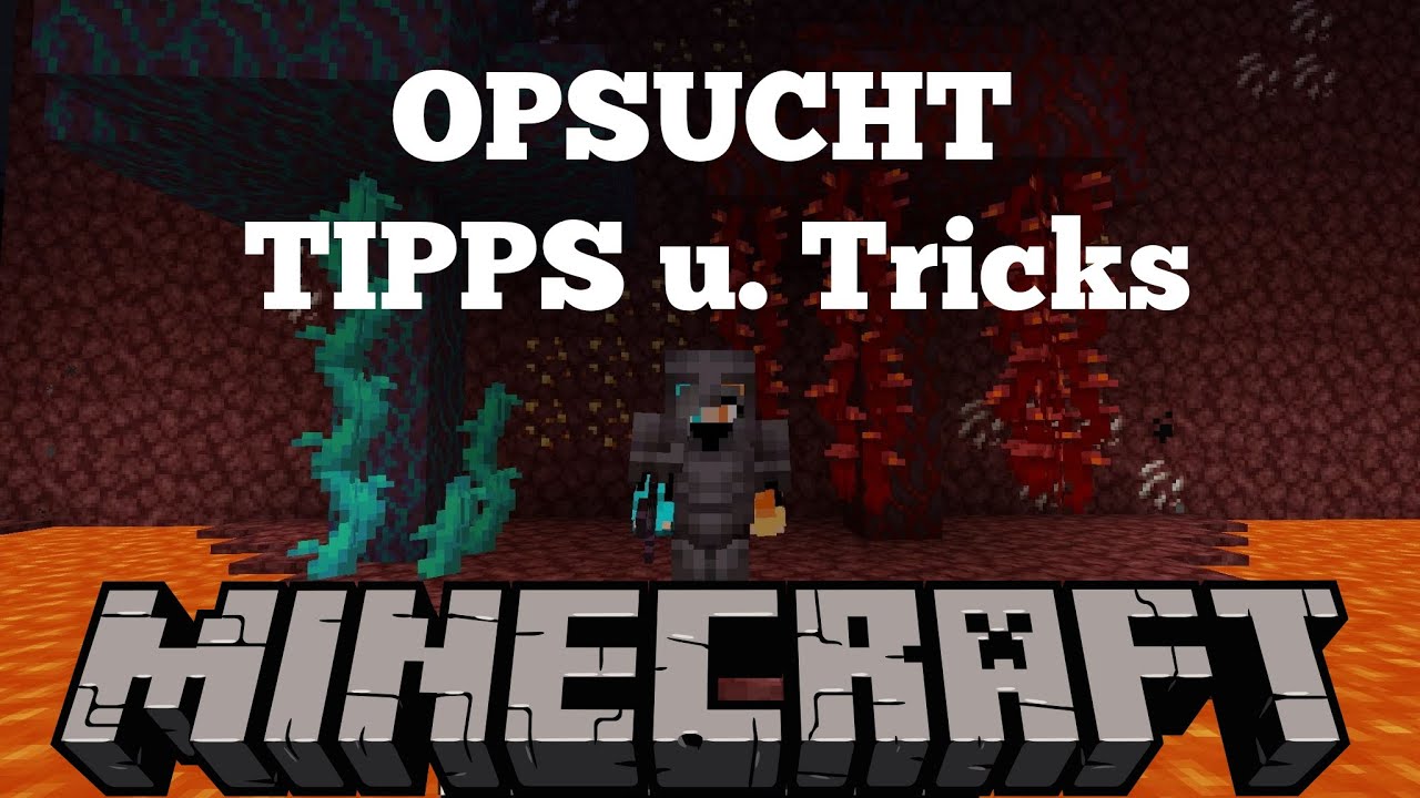 OPSUCHT 5 Tipps u Tricks für Anfänger [Minecraft, deutsch] - YouTube