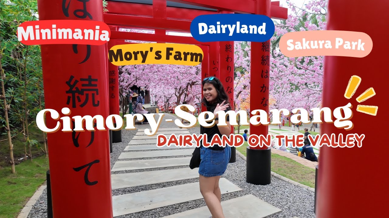 Cimory Semarang - Dairyland On The Valley REVIEW LENGKAP SEMUA AREA ...