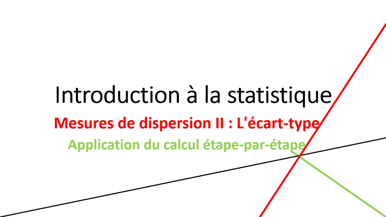introduction à la Statistique partie3_3 | mesures de dispersion ...