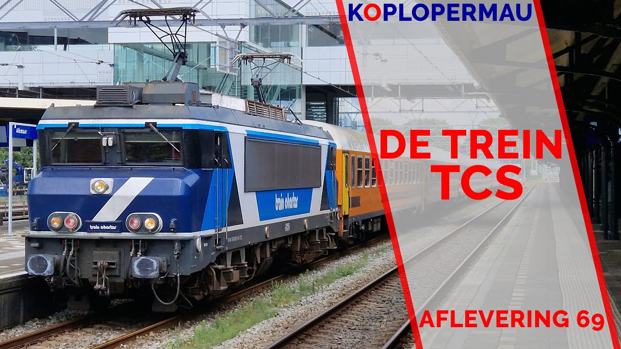De Trein - Train Charter Services / TCS (Aflevering 69) - YouTube