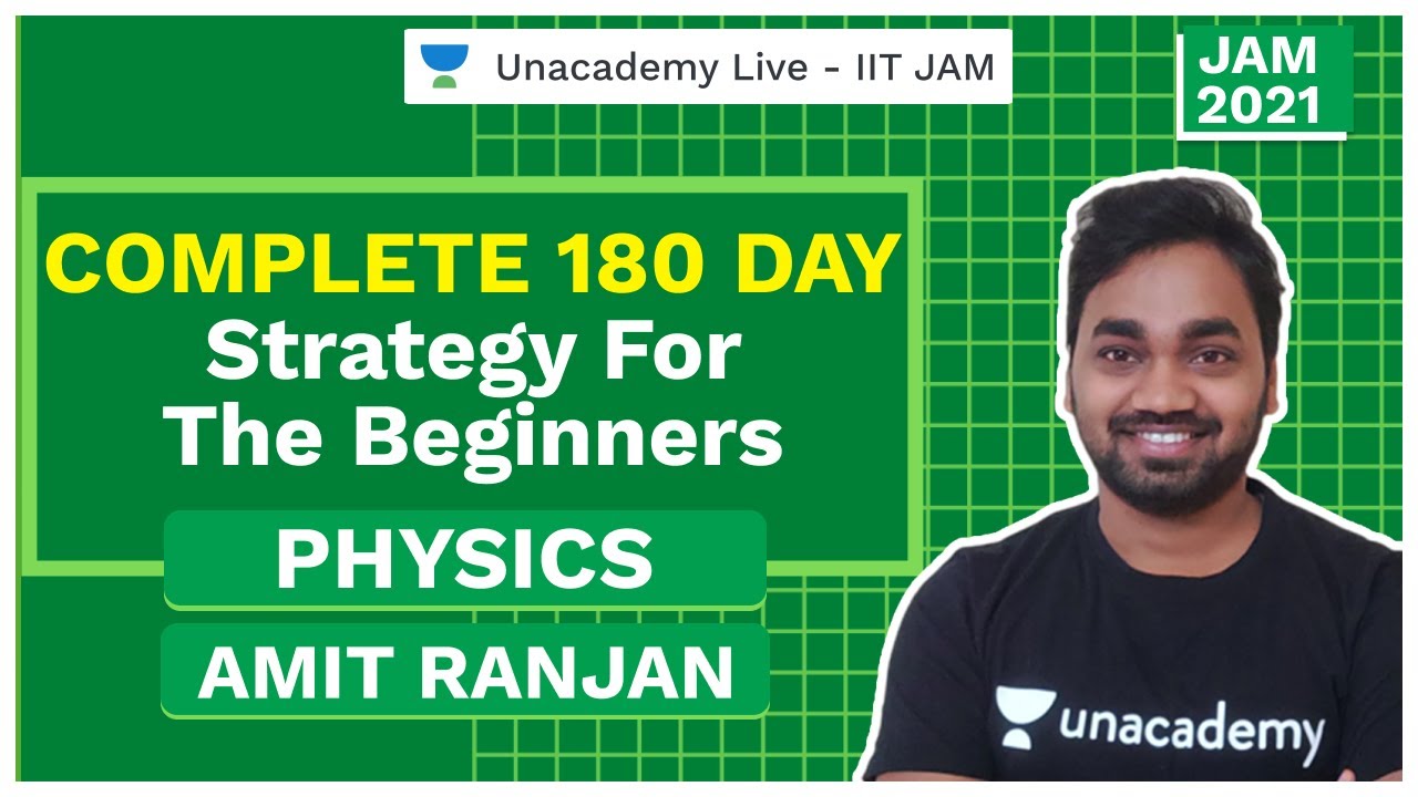 Complete 180 Day Strategy for the Beginners | IIT JAM | Amit Ranjan ...