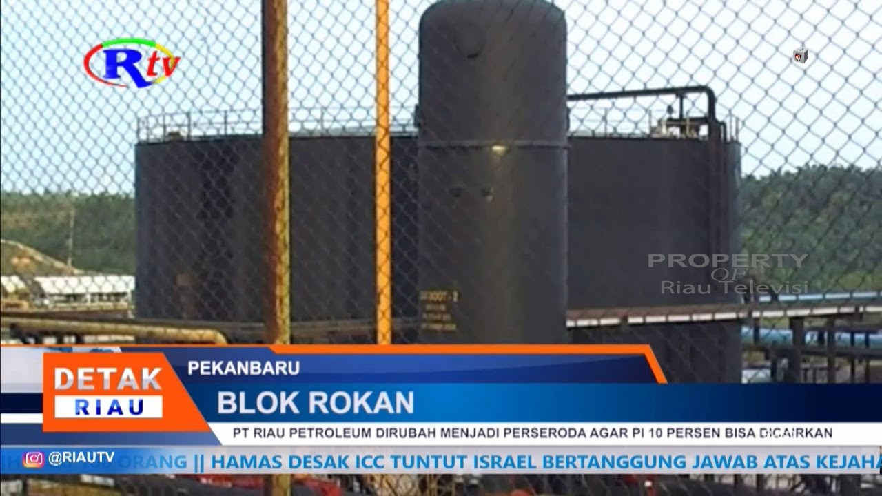 PT RIAU PETROLEUM DIRUBAH MENJADI PERSERODA AGAR PI 10 PERSEN BISA ...
