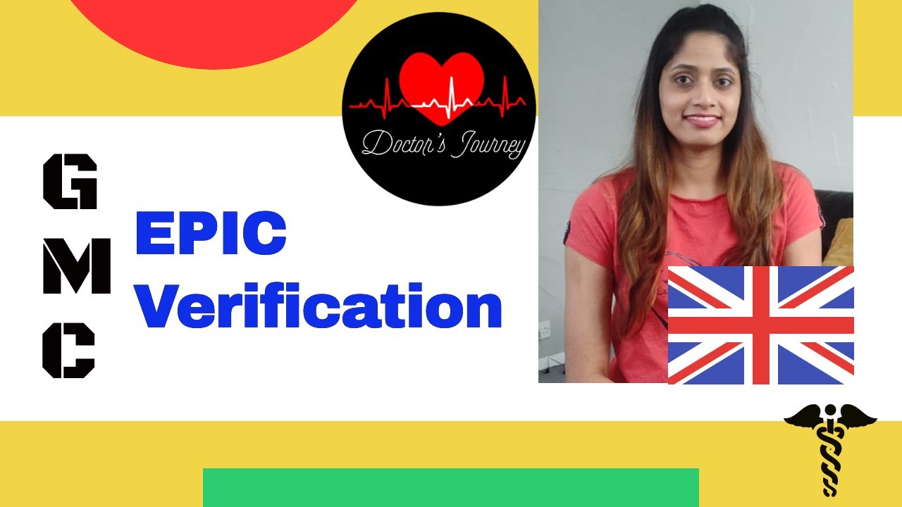 EPIC verification and ECFMG Verification process for GMC Registration ...