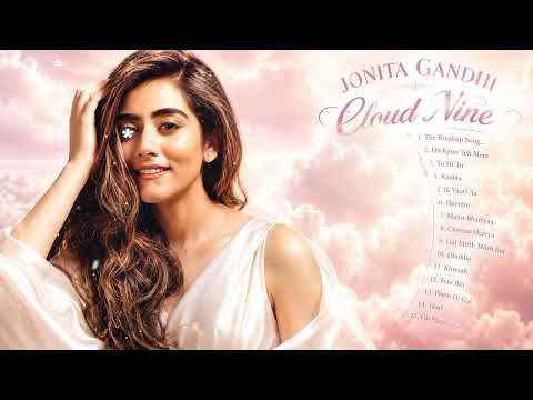 Jonita Gandhi 🎤 Ultimate Playlist of Her Greatest Songs ✨ #JonitaGandhi #LoveSongs