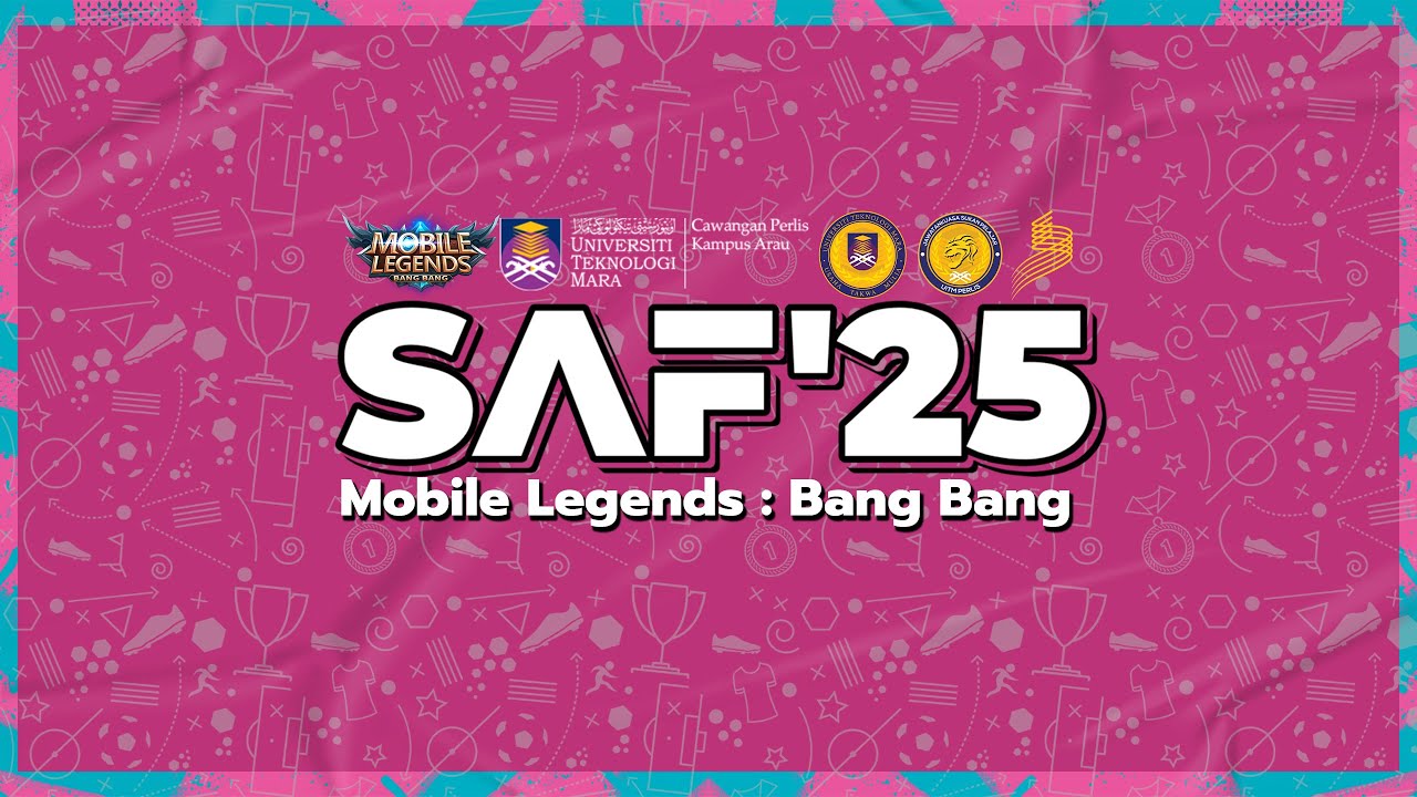 GROUPING STAGE - MLBB LELAKI SUKAN ANTARA FAKULTI (SAF) 2025 - YouTube