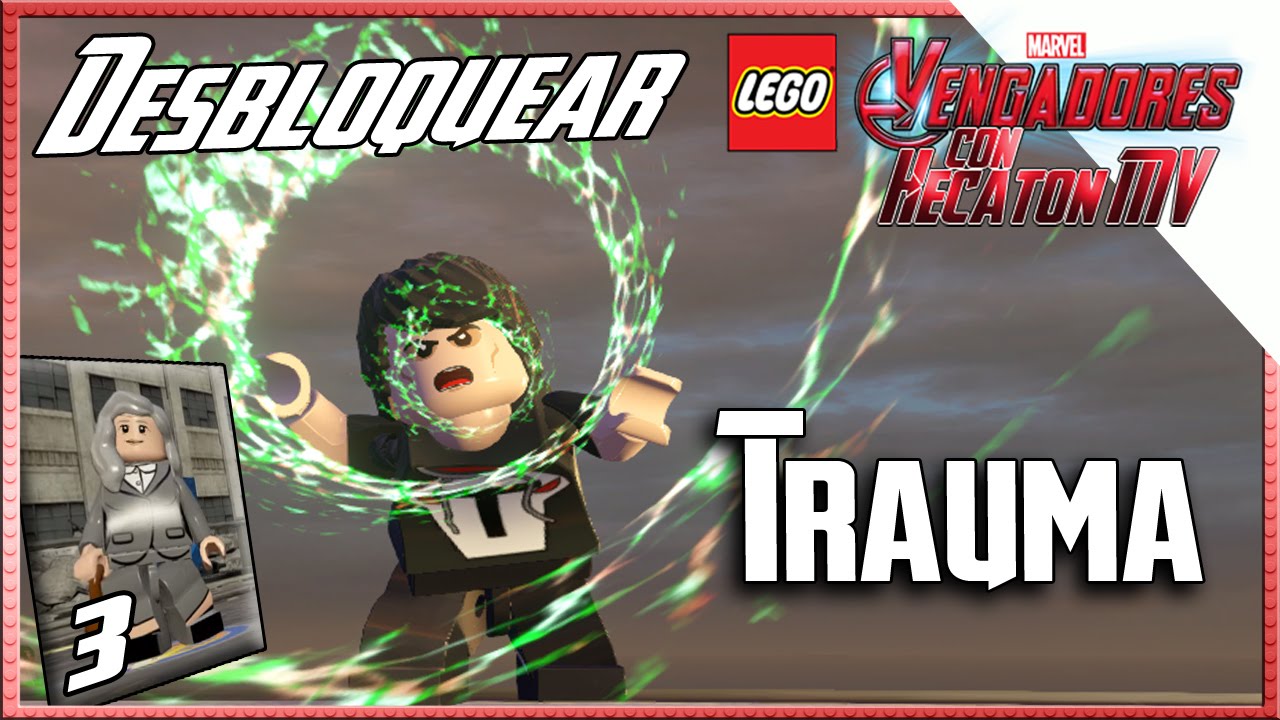 LEGO Marvel Avengers | Desbloquear TRAUMA | Manhattan - YouTube