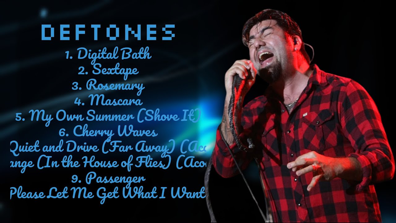 Deftones-Premier hits of the year-Premier Songs Selection-Celebrated ...