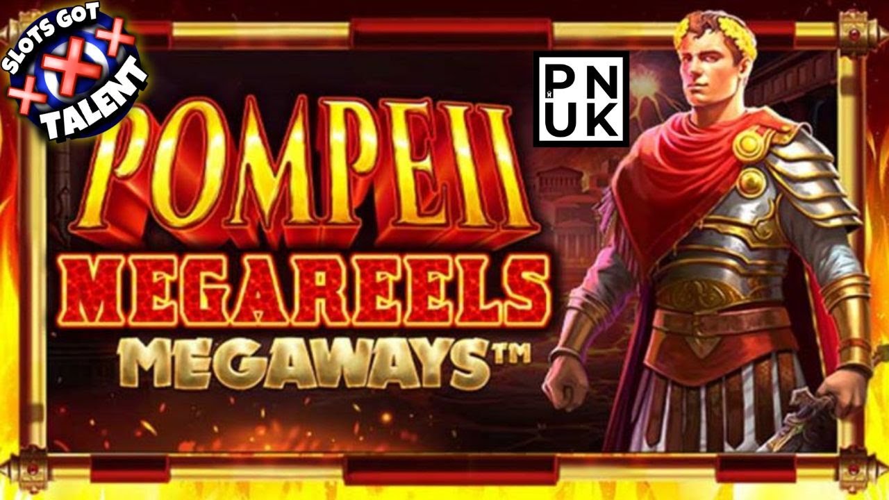 Pompeii Megareels Megaways - Slots Got Talent - PUNK Slots 2024 - YouTube