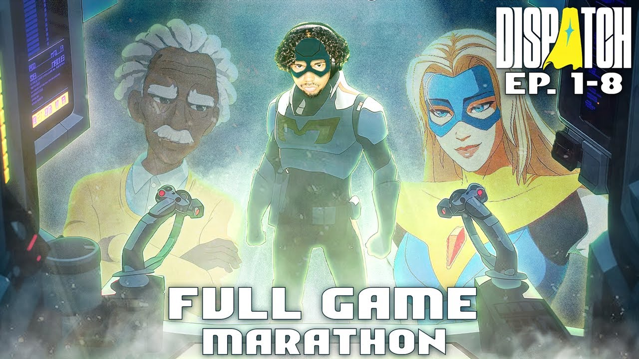 First Time Playing DISPATCH - FULL GAME MARATHON [ALL EPISODES 1-8 ...